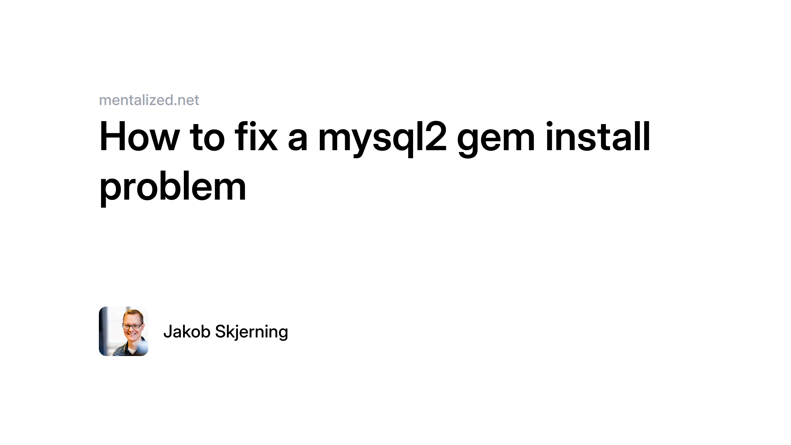 How to fix a mysql2 gem install problem | mentalized.net