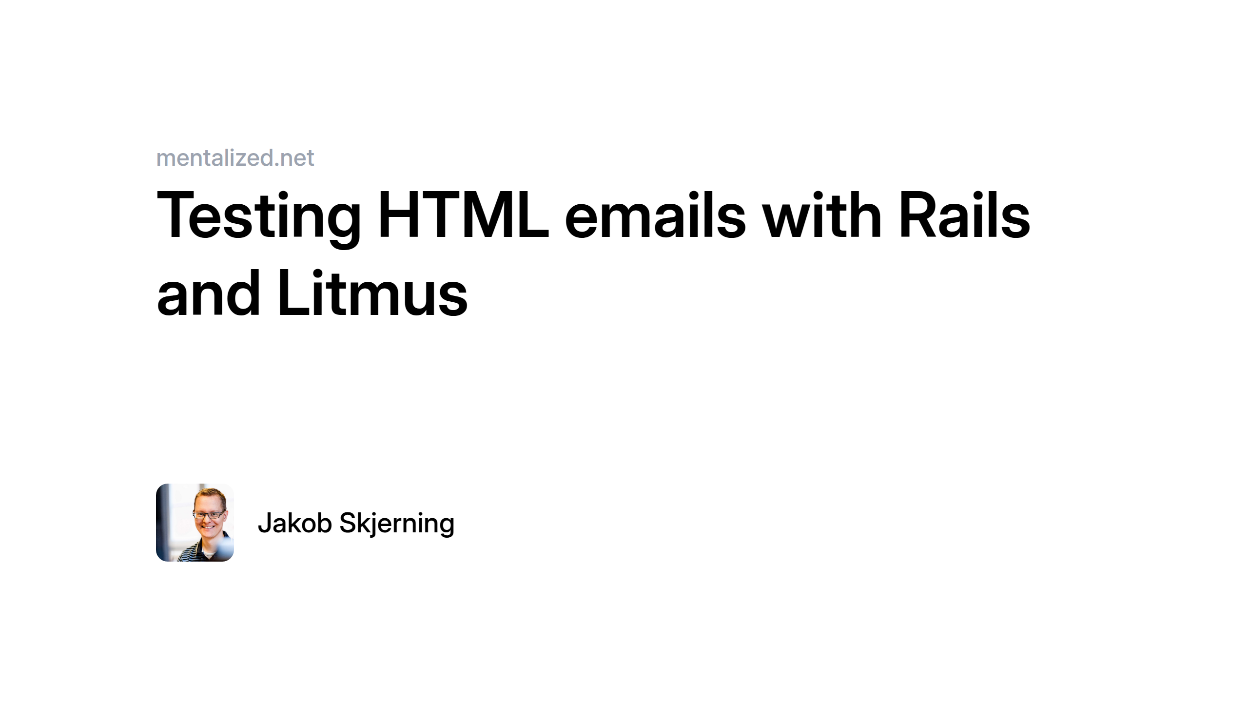 Testing HTML emails with Rails and Litmus | mentalized.net