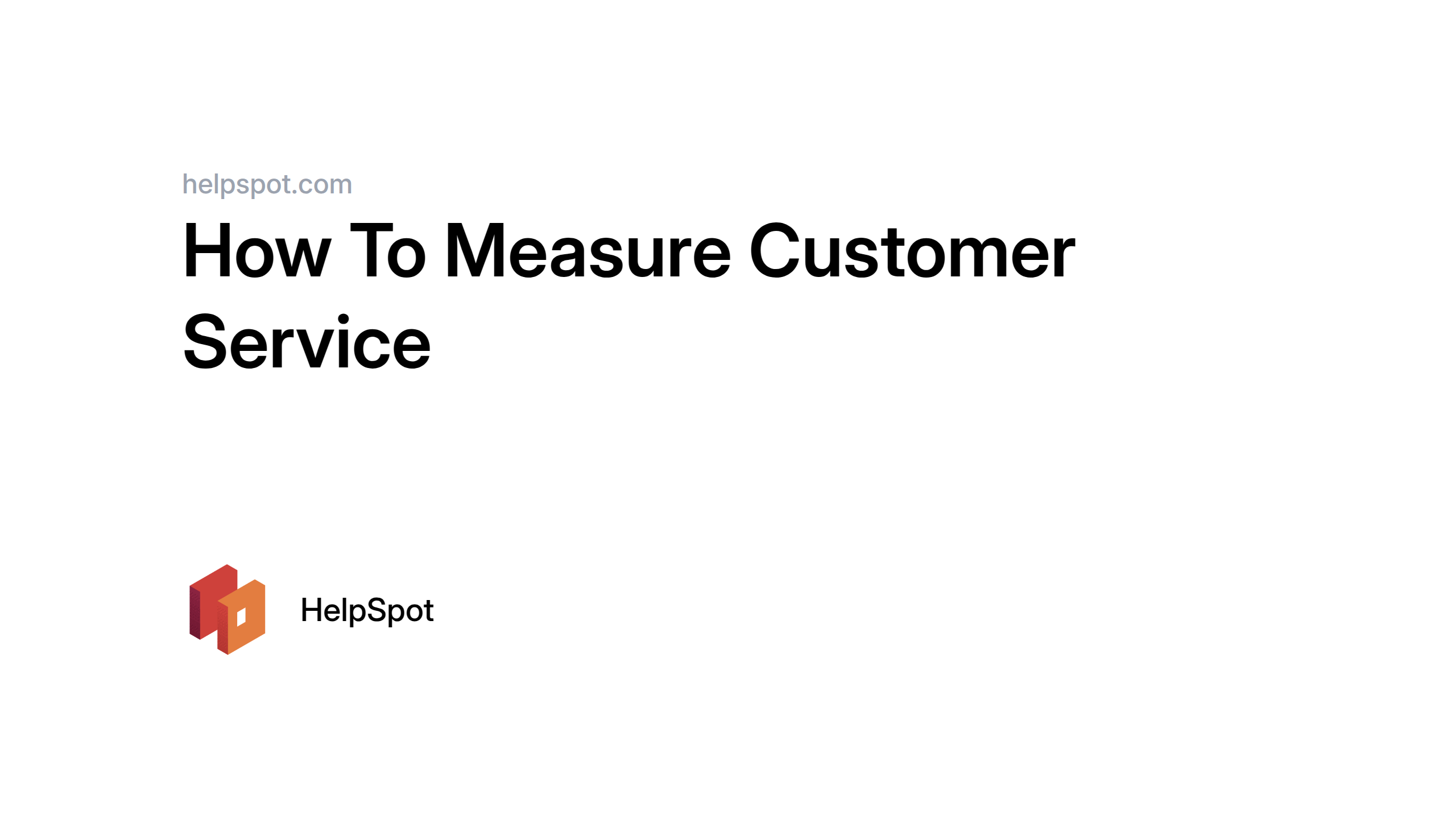How To Measure Customer Service