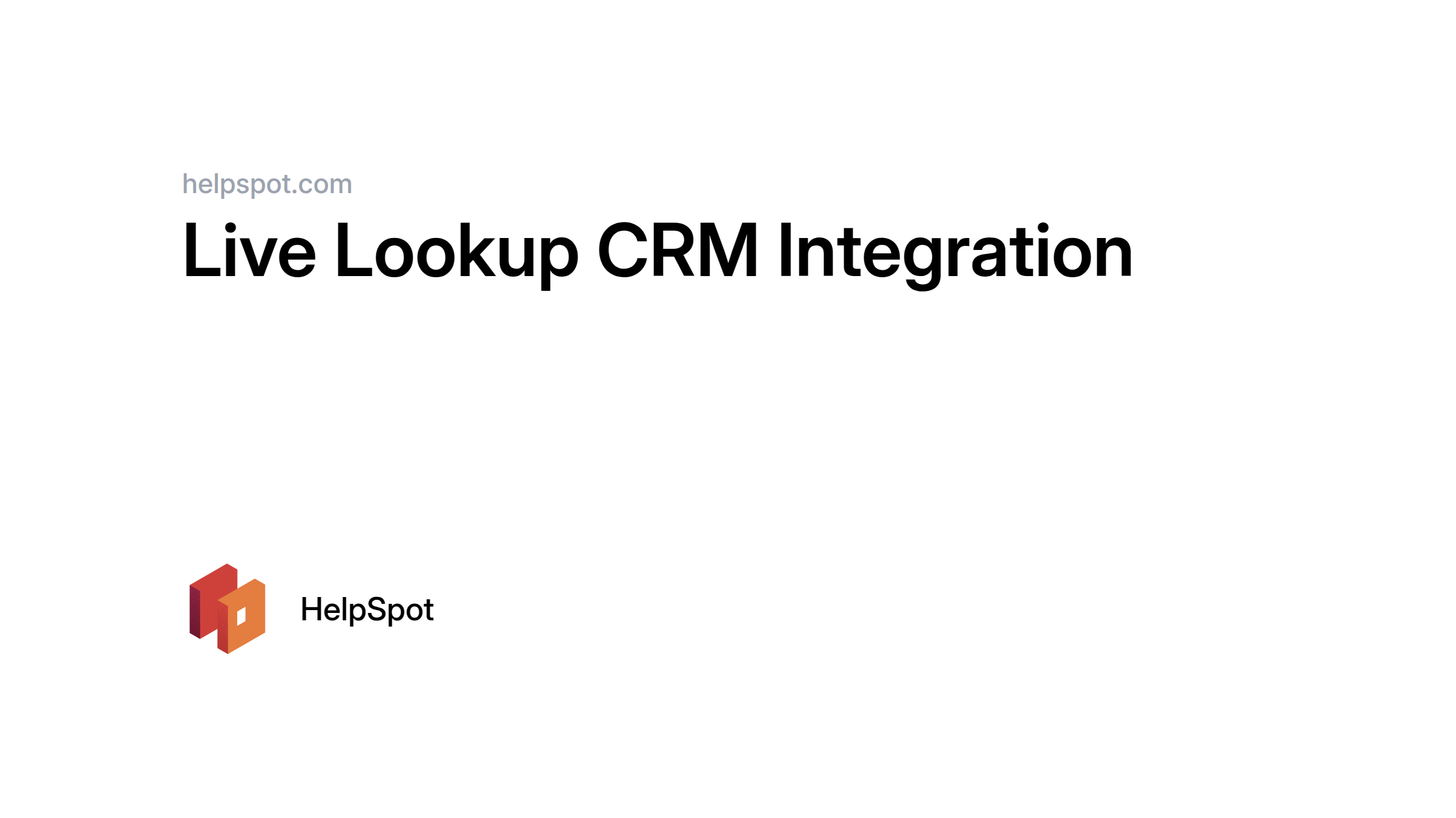 Live Lookup CRM Integration